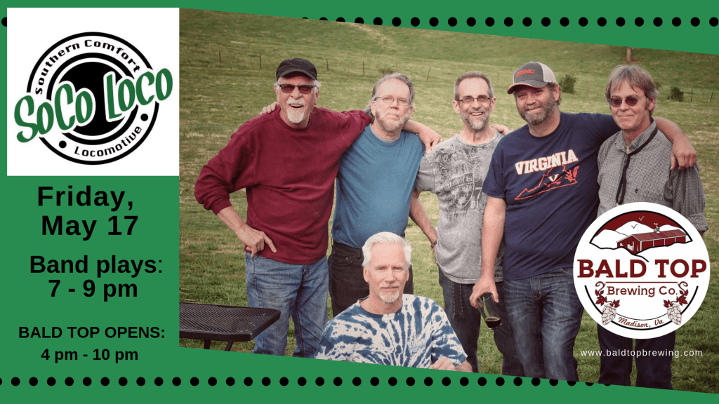 Band : SoCo Loco plays 7 – 9 pm